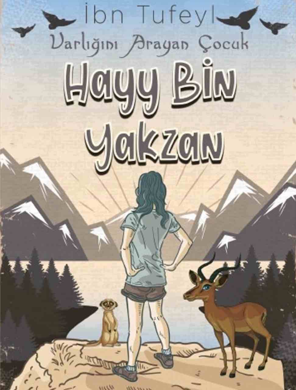 Hayy bin Yakzan - İbn Tufeyl - Dr. Nurettin ALABAY